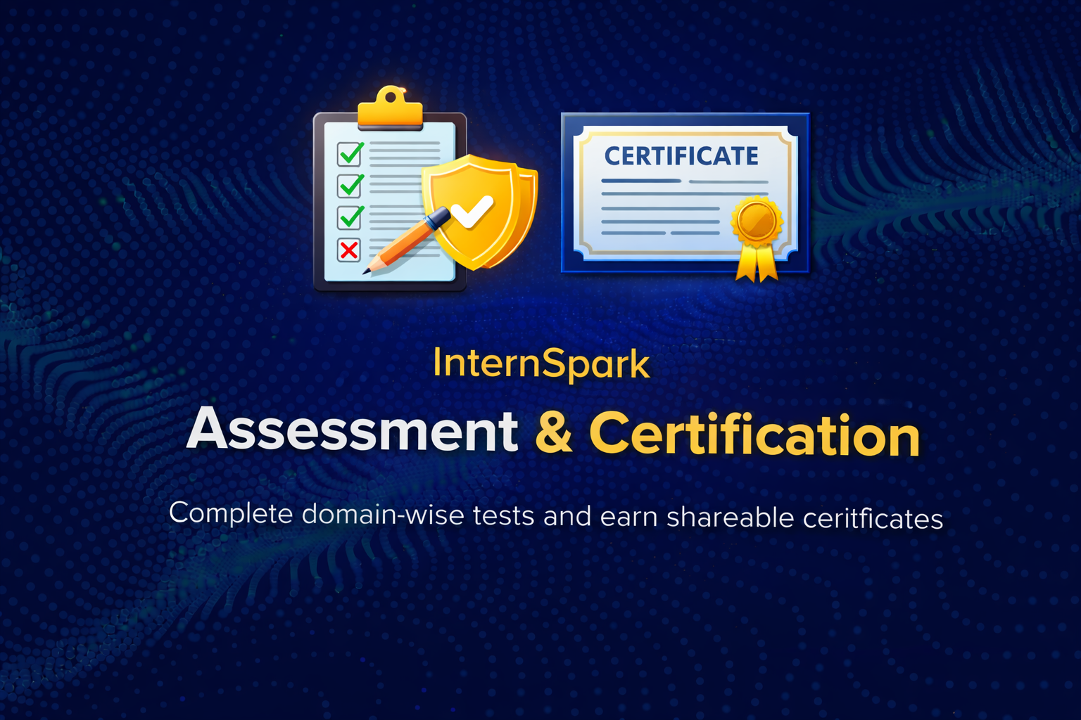 Assessment & Certification | InternSpark Skill Verification